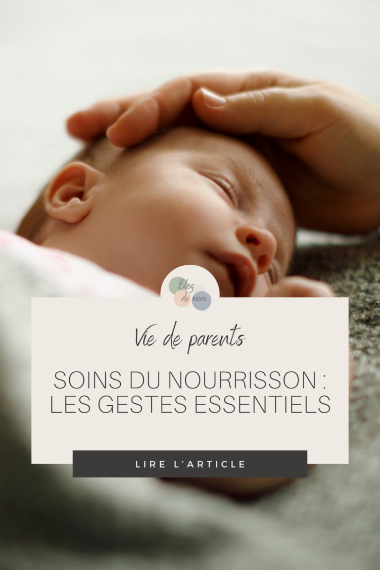 Soins du nourrisson : mon guide complet pour jeunes parents ! - [Encore ...